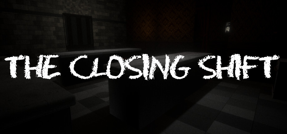 The Closing Shift - Short Story Horror Game - itch.io