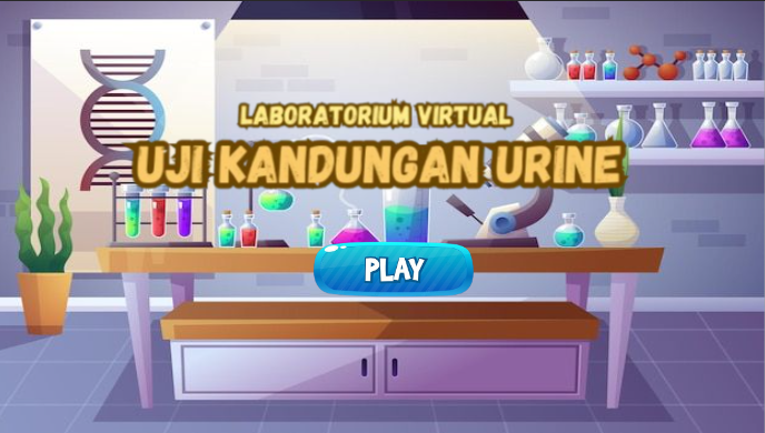 Laboratorium Virtual "Uji Kandungan Urine" Kelas XI by Rosita16