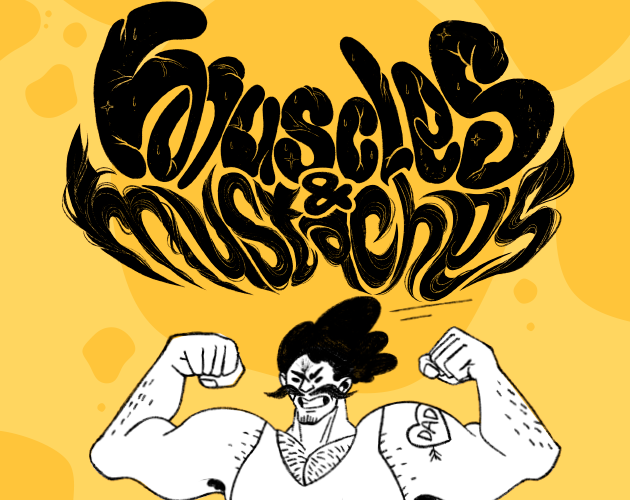 Muscles & Mustaches by loremessstudio