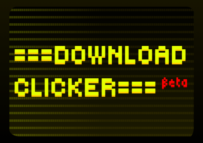 Devlog - DOWNLOAD CLICKER by Four studios, RayTheFox4