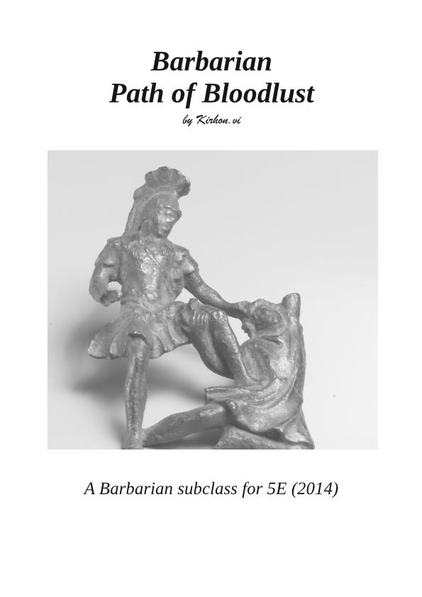 Barbarian: Path of Bloodlust by Delving Wolf