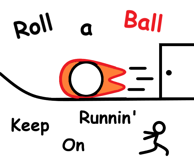 Roll a Ball by The_MLG_king13