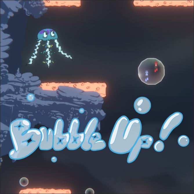 BubbleUp! by Cynn-Cynn, wyke_art, Valilalou, ~ Kebab