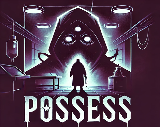 Possess by hamsterbyte, BagboyBrown for Pirate Software - Game Jam 16 ...