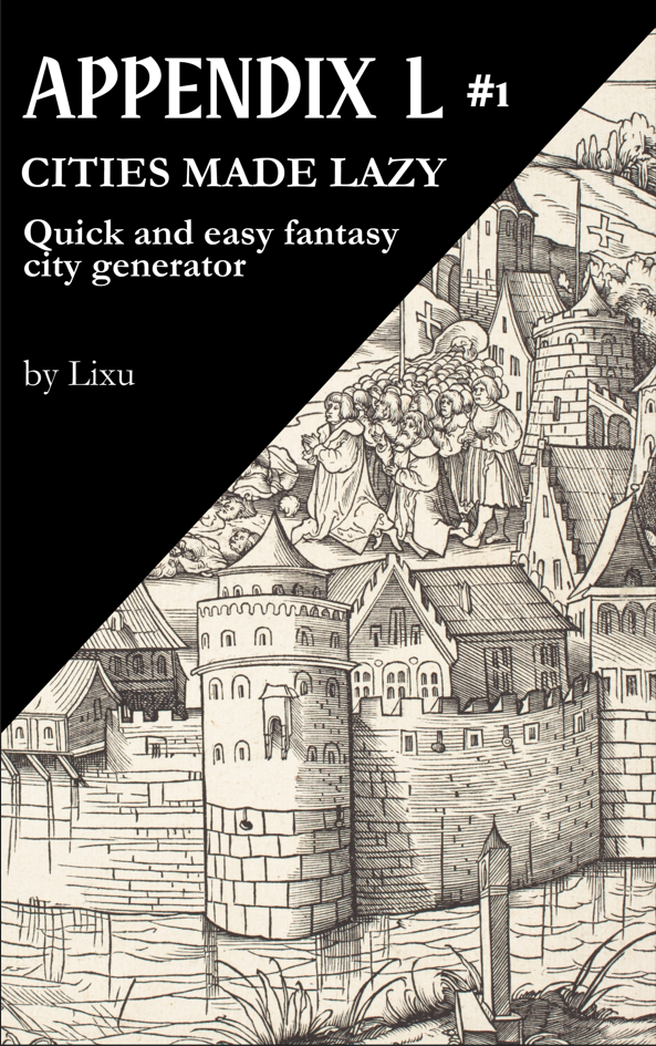 Appendix L #1: Cities Made Lazy by Lixu Gaming