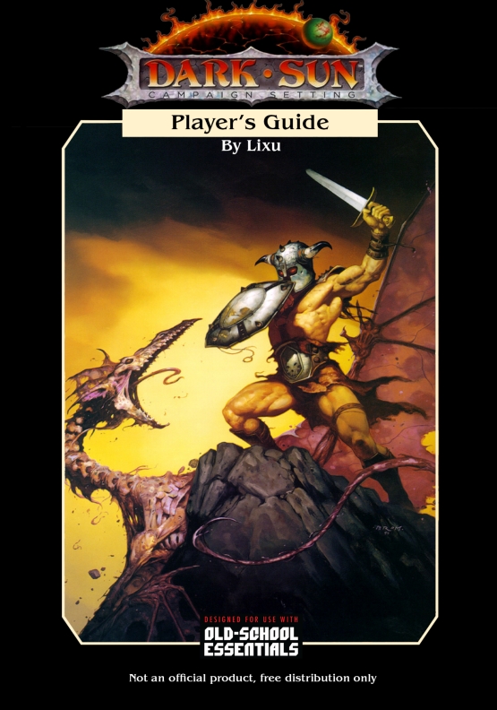 OSE Dark Sun Player's Guide by Lixu Gaming