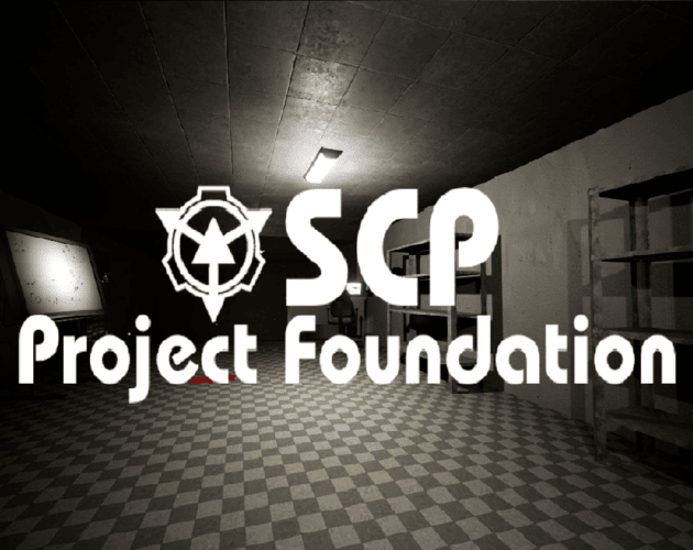 SCP: Project Foundation by MashiniST