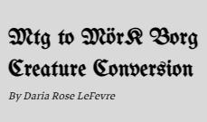 MTG to Mörk Borg Creature Conversion by HuskinBee37