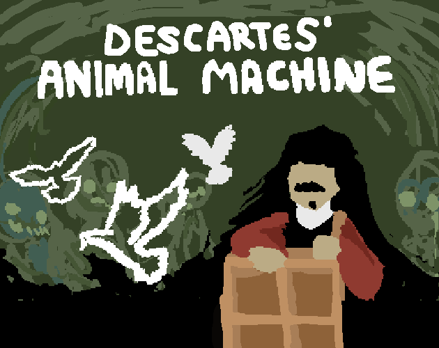 Descartes' Animal Machine by Minjutin for GDKO 2025 - Round 2 - itch.io
