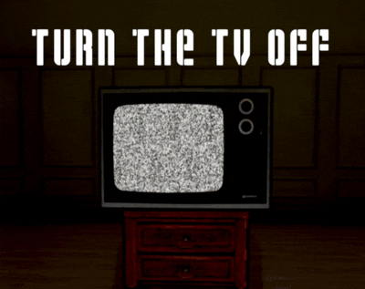 Comments 61 to 22 of 75 - Turn the TV Off by T3rrifk
