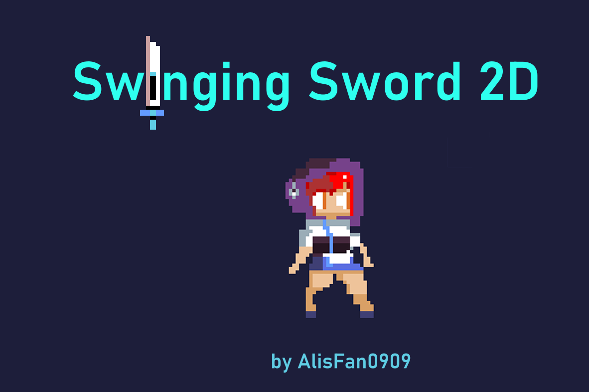 Swinging Sword 2D by AlisFan0909