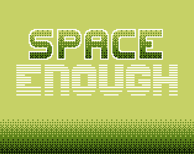 Space Enough by HardCodedValue
