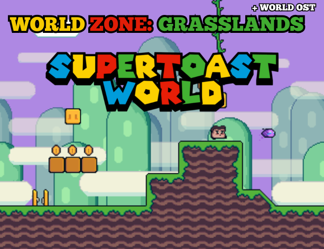 Super Toast World: GRASSLANDS (World 1) by LevelUpWithAlex