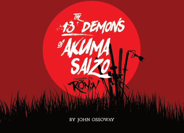 The 13 Demons of Akuma Saizo by ottomancer