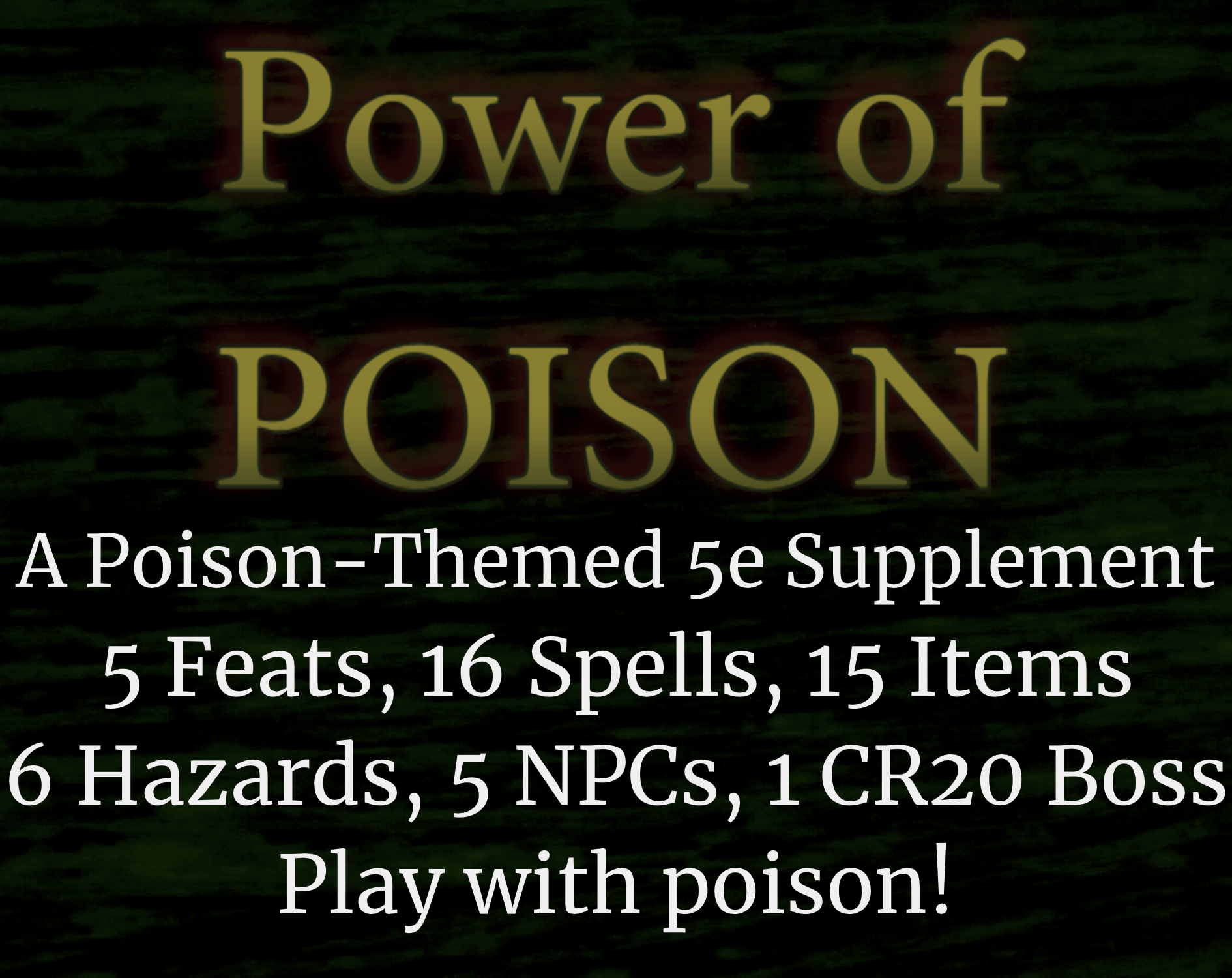 Power of Poison by Gandair