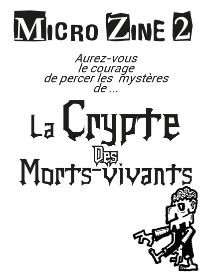 MicroZine 2 : la crypte des morts-vivants by Talmont