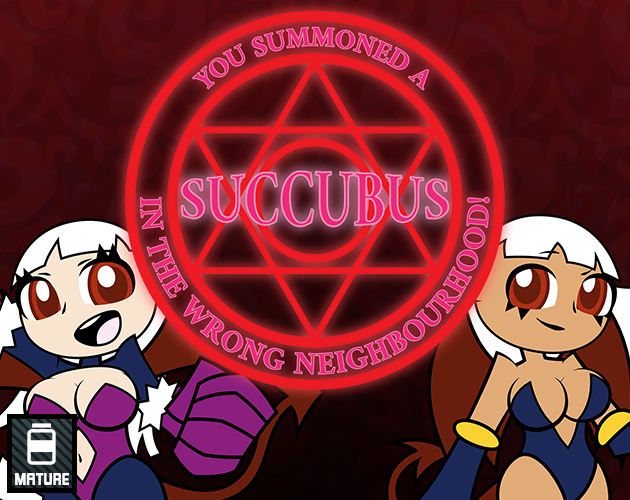 You Summoned a Succubus in the Wrong Neighbourhood! by Proceleon