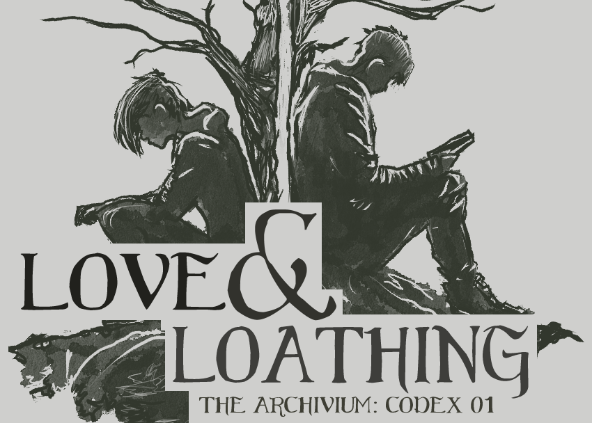 Archivium Codex 01 Love & Loathing + Codex 02 Love Beyond the Veil by ...