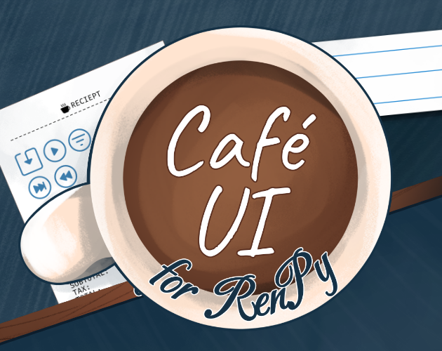 Café UI for Ren'Py by timepatches