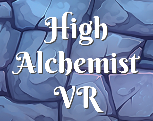 High Alchemist VR by David Snopek, Logan Lang for Godot XR Game Jam ...