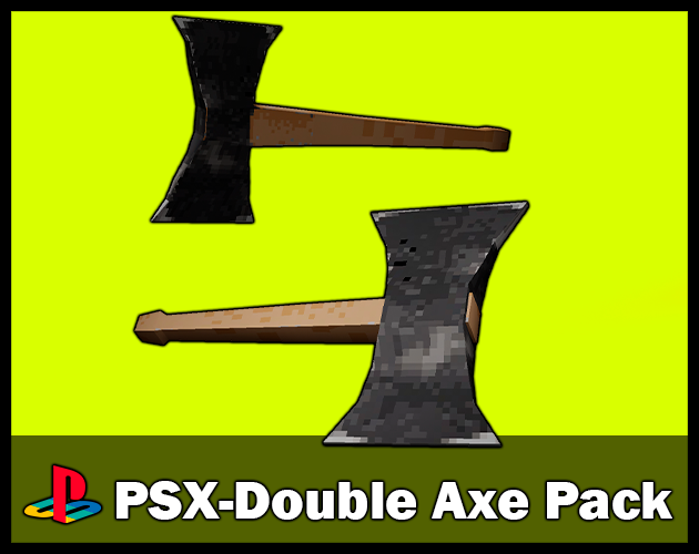 PSX-Style Double Axe Pack. by NetNight