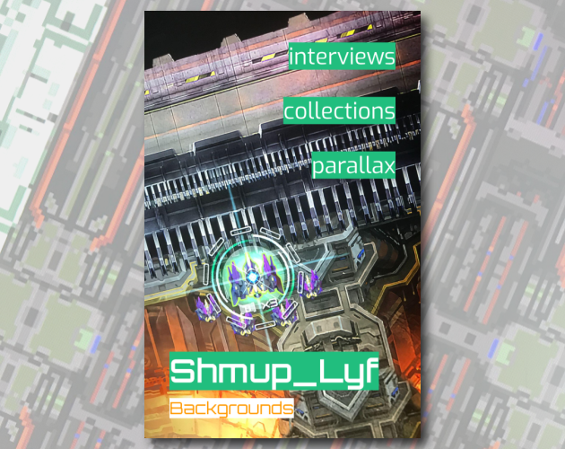 Shmup_Lyf Zine : Backgrounds by Marty_DYR