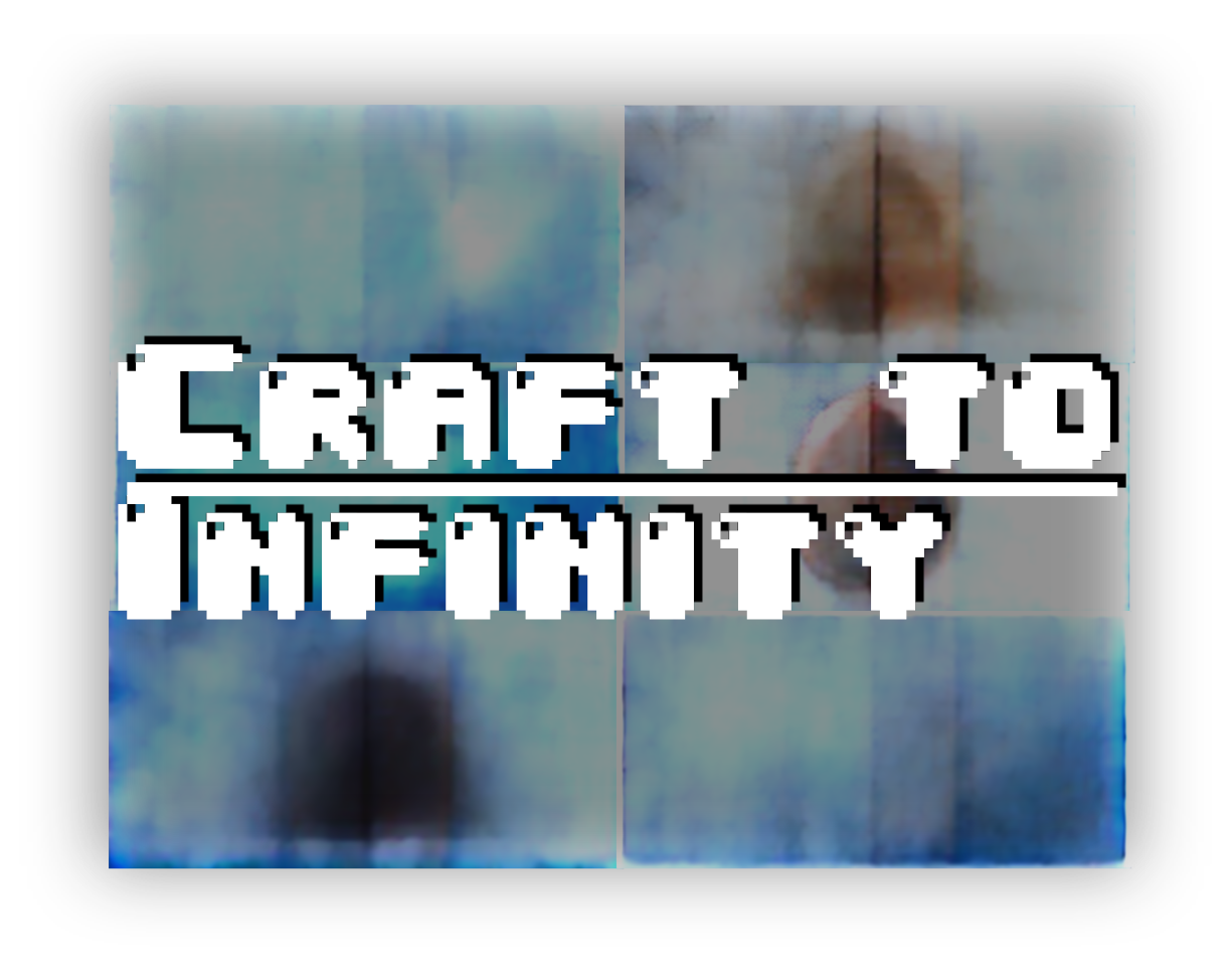 Craft to Infinity by 01.Postmortem