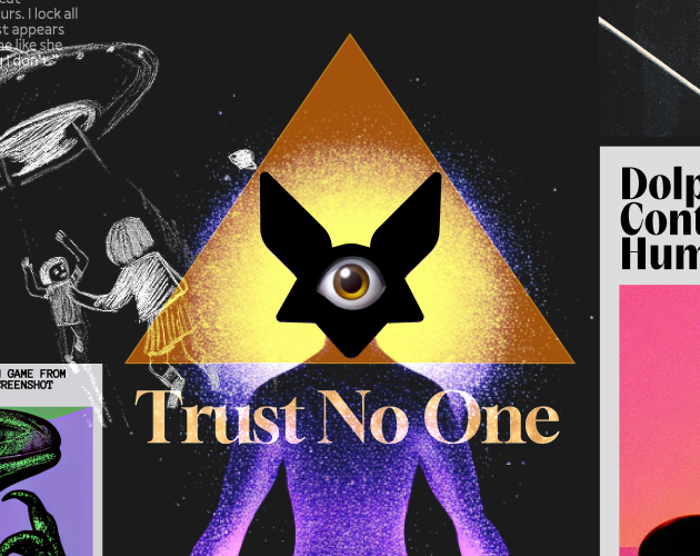 Trust No One / $1200 Prize Stash🔮 - itch.io