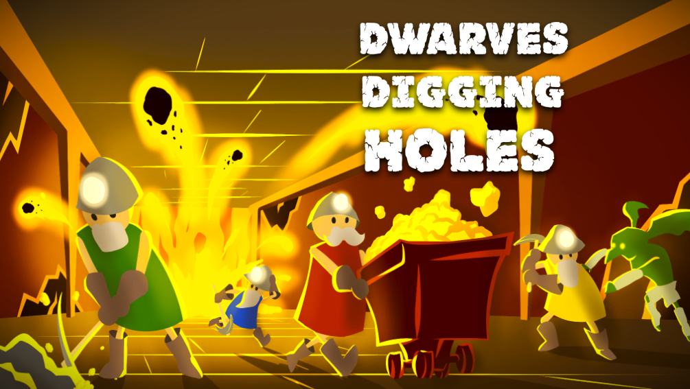 Dwarves Digging Holes by Dianavi, Infernaton, Pyrocks, Tritax711, Alexis_rtrn