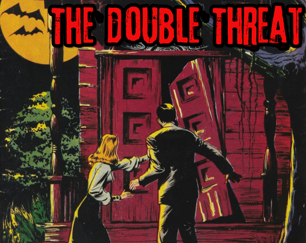 The Double Threat by Trystan Goetze