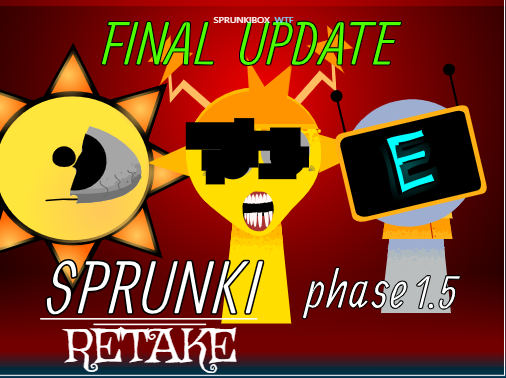Sprunki retake 1.5 by SprunkiModcreater
