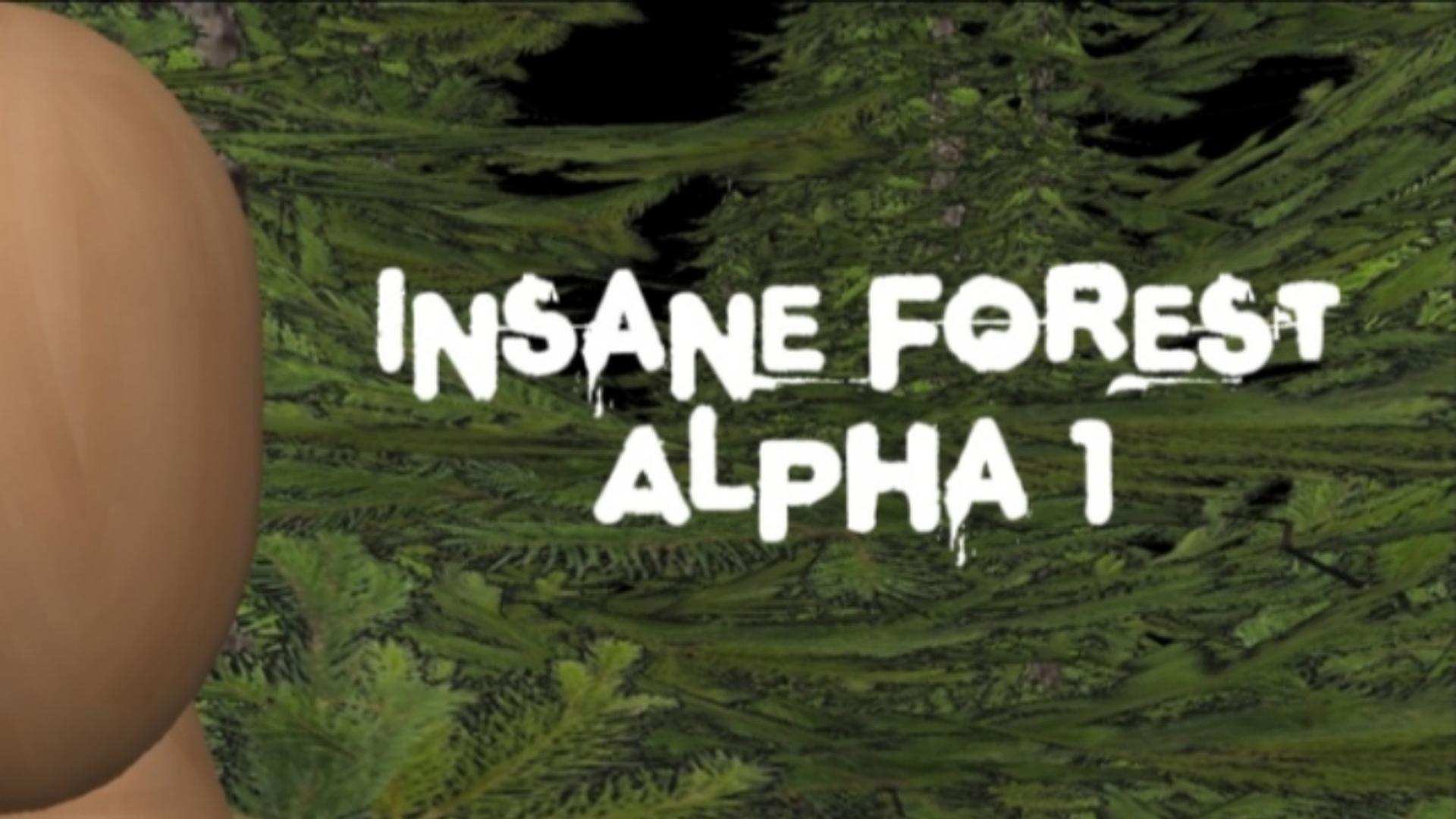 Insane Forest™ (Alpha 1) by Engineering Softcodes