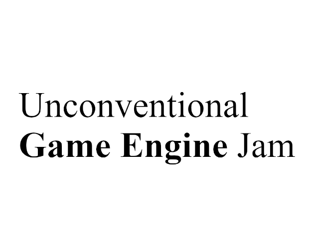 Unconventional Game Engine Jam - itch.io