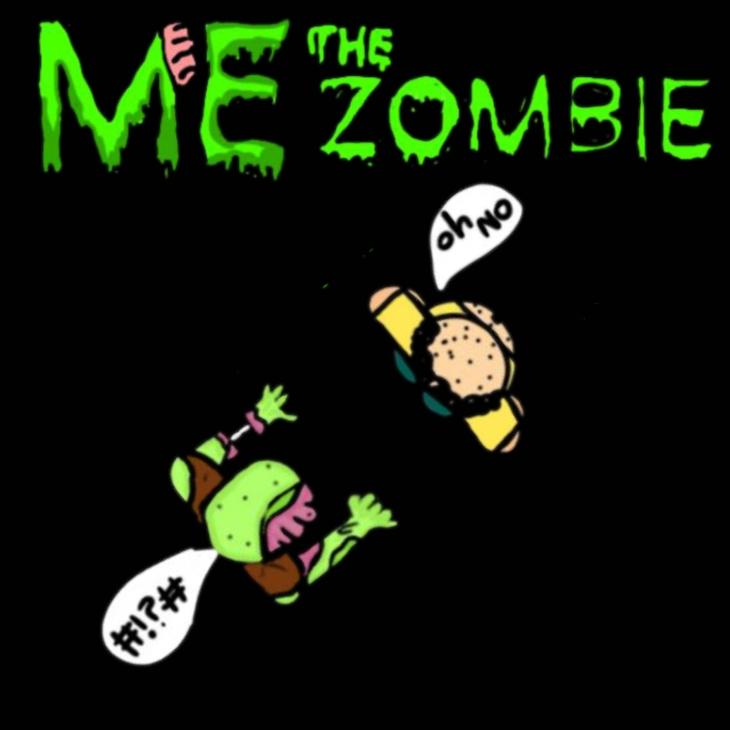 Me The Zombie by Stydrofox team