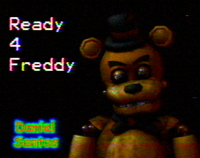 Ready 4 Freddy by Daniel Santos