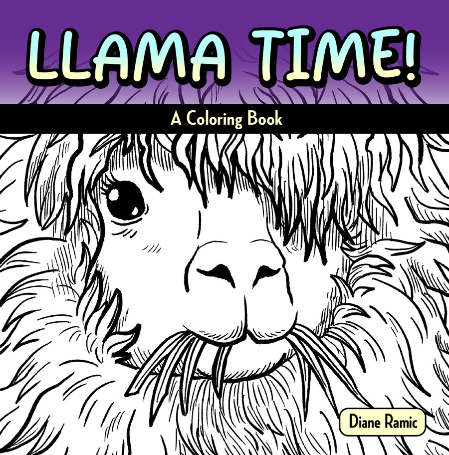 Llama Time!: A Llama-Themed Coloring Book by diantimony