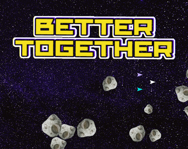 Better Together by Gotem Studios, ethanolmighty, Little Crafted Pieces