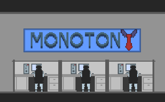 Monotony by InsomniEye for Brackeys Game Jam 2025.1 - itch.io