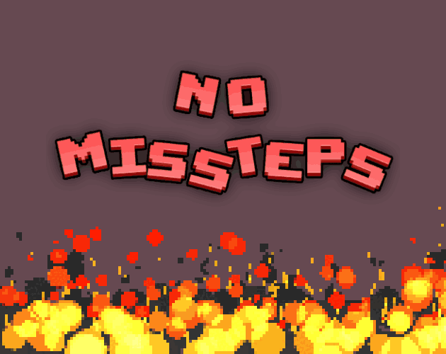 No Missteps by LRDJumpJump