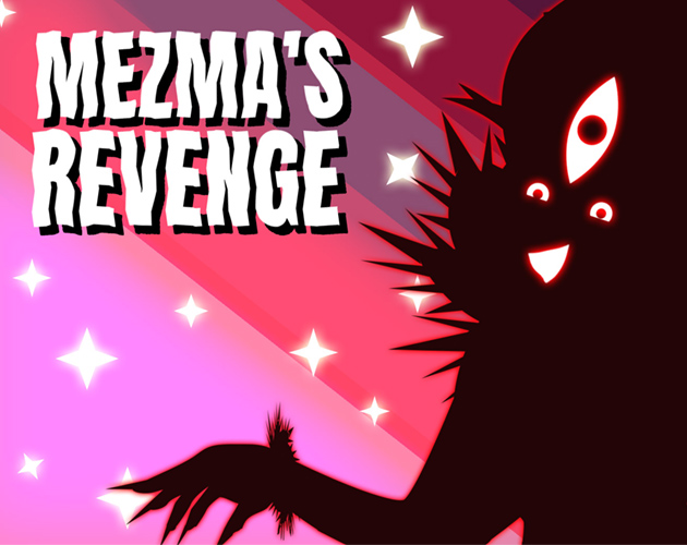 Mezma's Revenge by Bloof