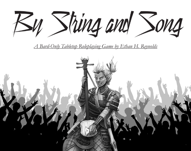 By String and Song: A One-Page Bard Only TTRPG by EfanGamez