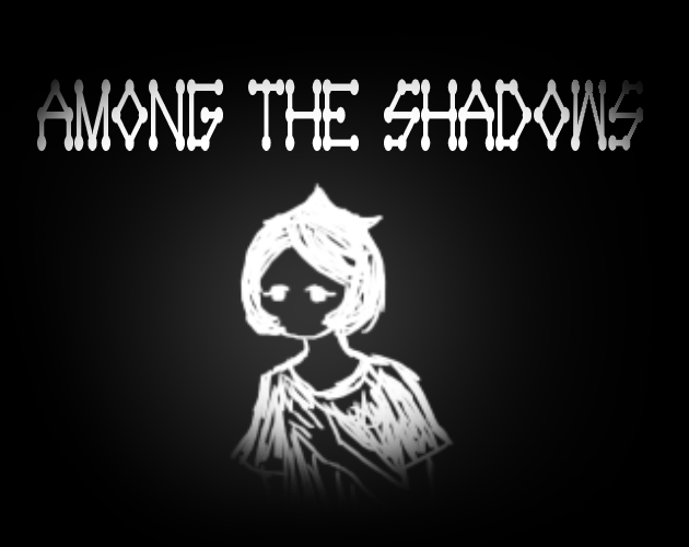 Among The Shadows by Nevayashka