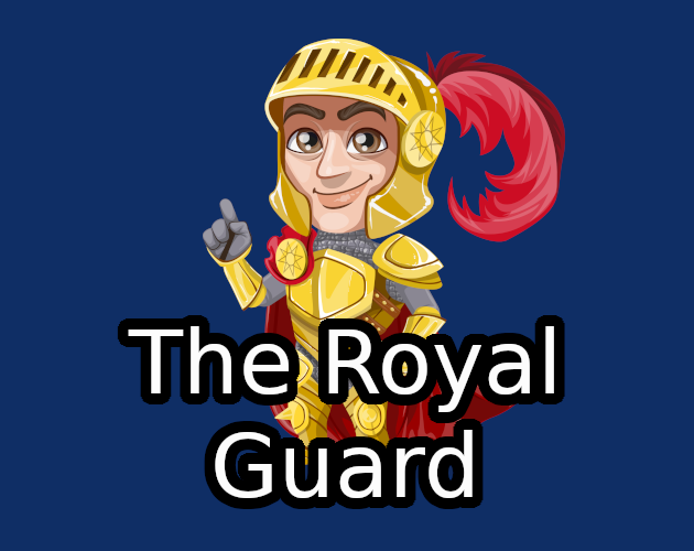 The Royal Guard by Drentsoft Games for Trijam #185: The 3 hour game jam ...