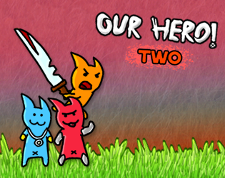 Our Hero! Two by Ste's Project