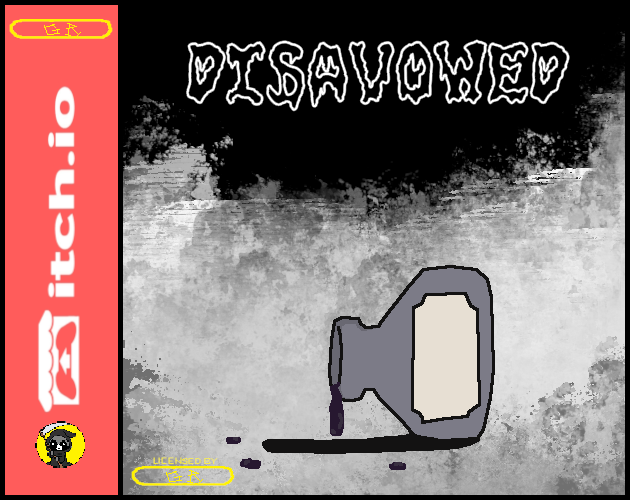 Disavowed by King Studio, Devon0033, Mike_Sroka, Michael-W-Smith7