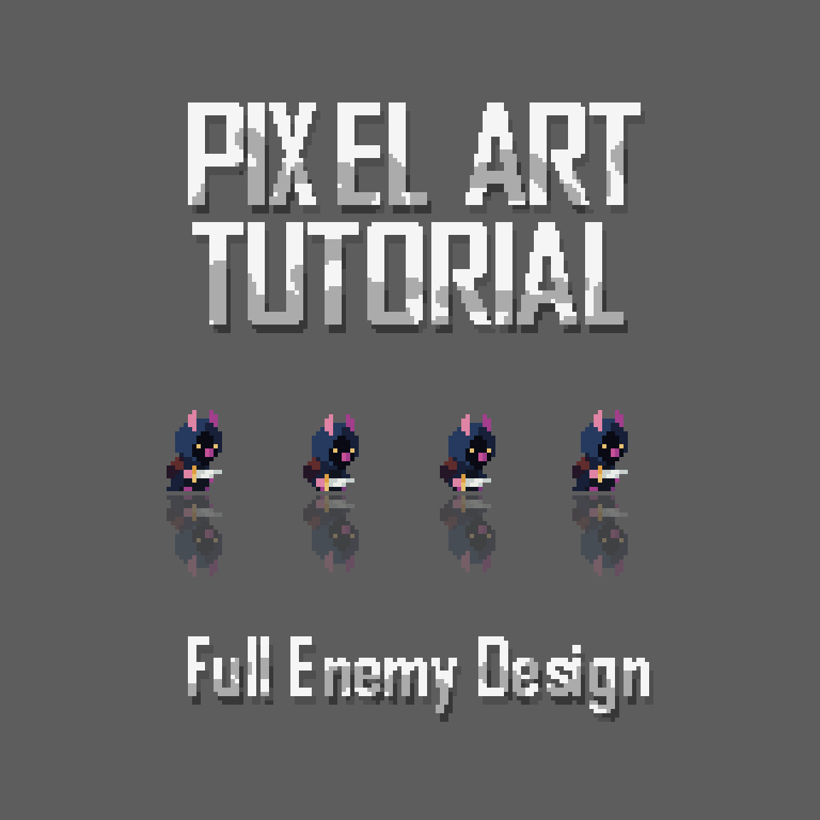 Pixel Art Tutorial Full Enemy Design Sprite Sheet By Penusbmic