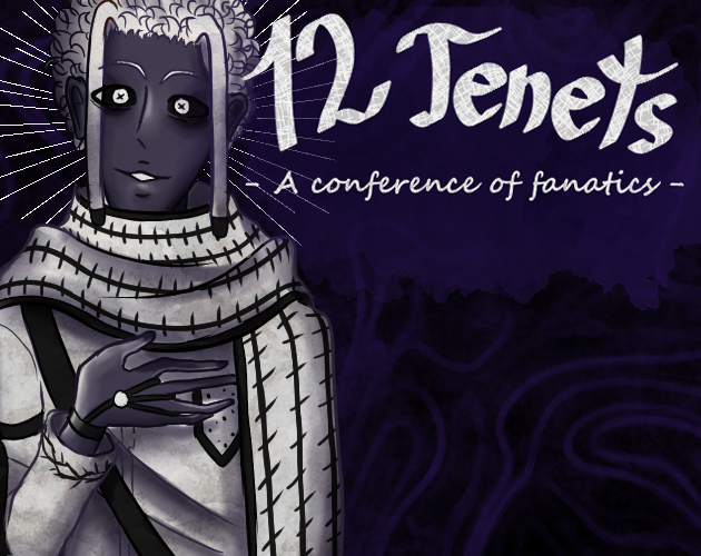 12 Tenets - A Conference Of Fanatics by subterfuge_rena