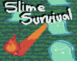 Slime Survival by Vislove_Vislife