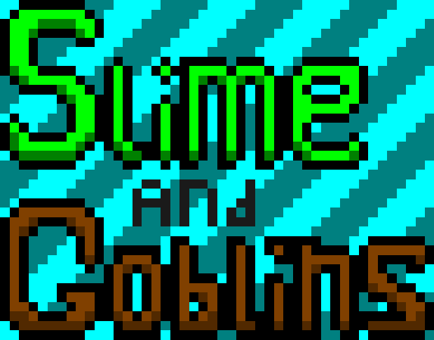 Slime & goblins by FishCup, yarice, SGXDDS