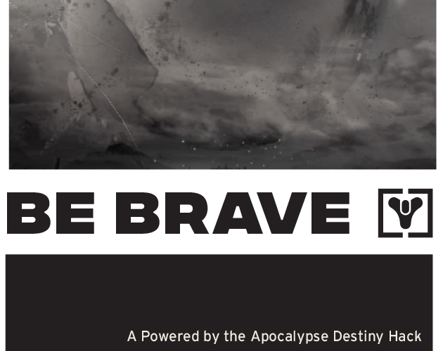 Be Brave - A Destiny TTRPG by Guard